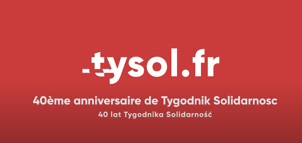 Tysol, l'hebdomadaire du syndicat Solidarność ouvre une version ...
